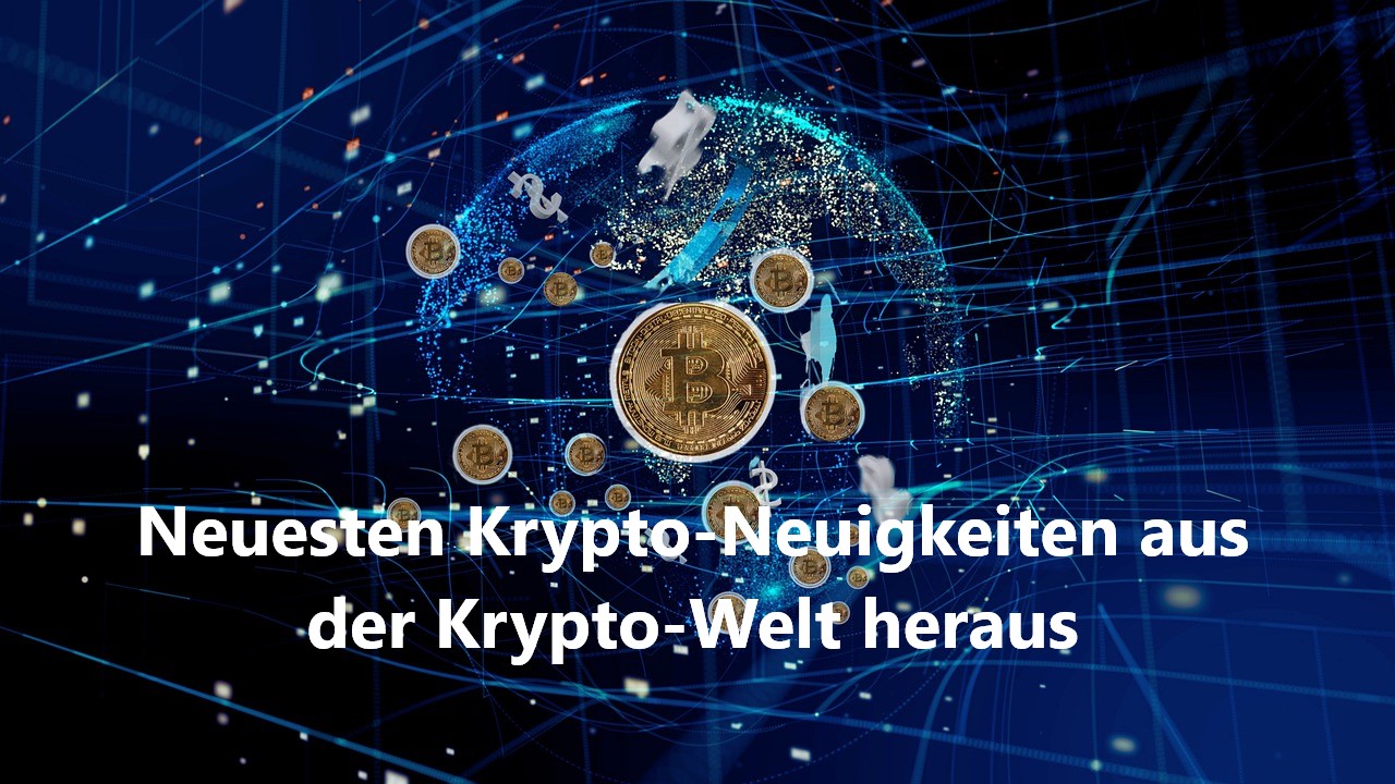 Finden Sie die neuesten Krypto-Neuigkeiten aus der Krypto-Welt heraus? - Coincrawler - Bitcoin ...
